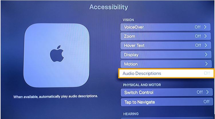 How do I access the Audio Descriptions accessibility feature for Apple TV?